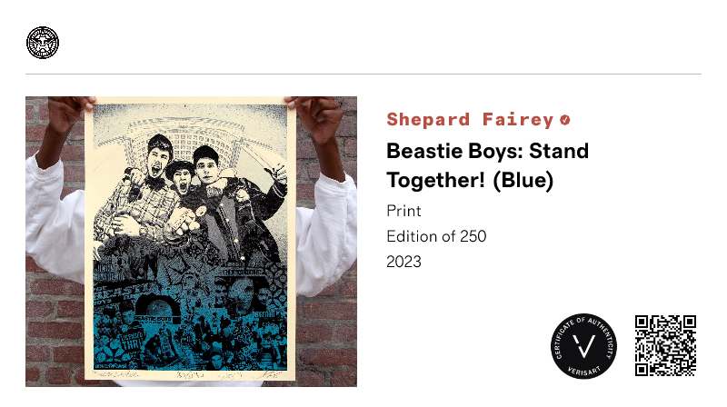 Shepard Fairey | Beastie Boys: Stand Together! (Blue) | View certificate