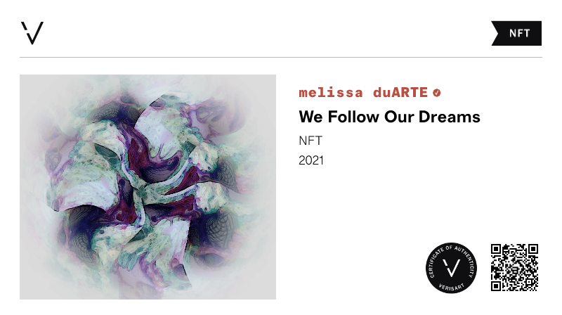 melissa duARTE | We Follow Our Dreams | View certificate