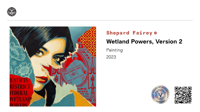 Shepard Fairey | Wetland Powers, Version 2 | View certificate