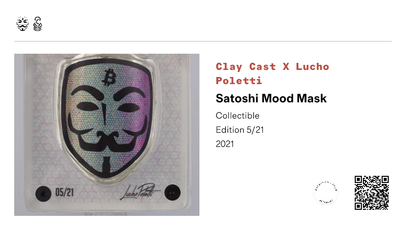 Clay Cast X Lucho Poletti | Satoshi Mood Mask | View certificate