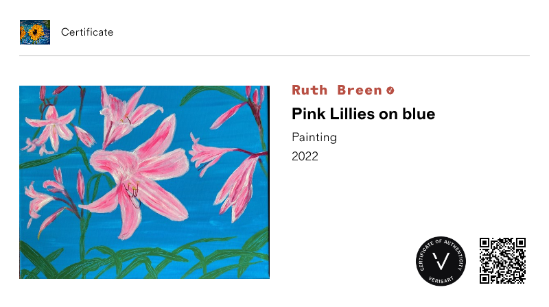 Ruth Breen | Pink Lillies on blue | View certificate