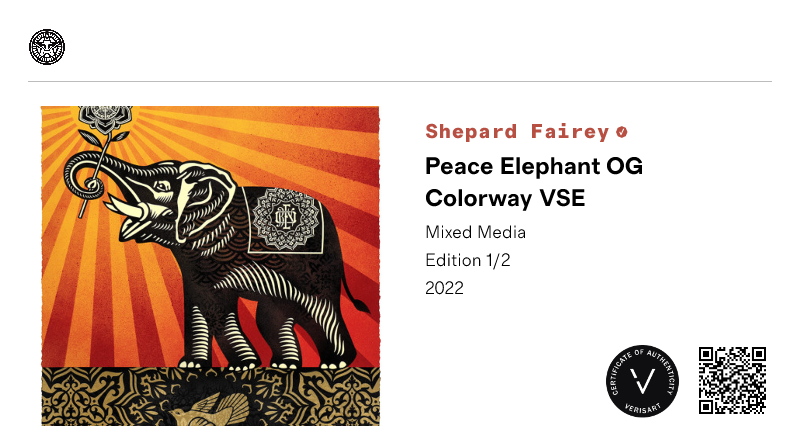 Shepard Fairey | Peace Elephant OG Colorway VSE | View certificate